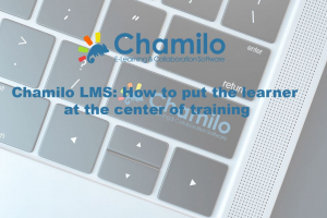 Chamilo LMS : comment placer l'apprenant au coeur de la formation. | BeezNest